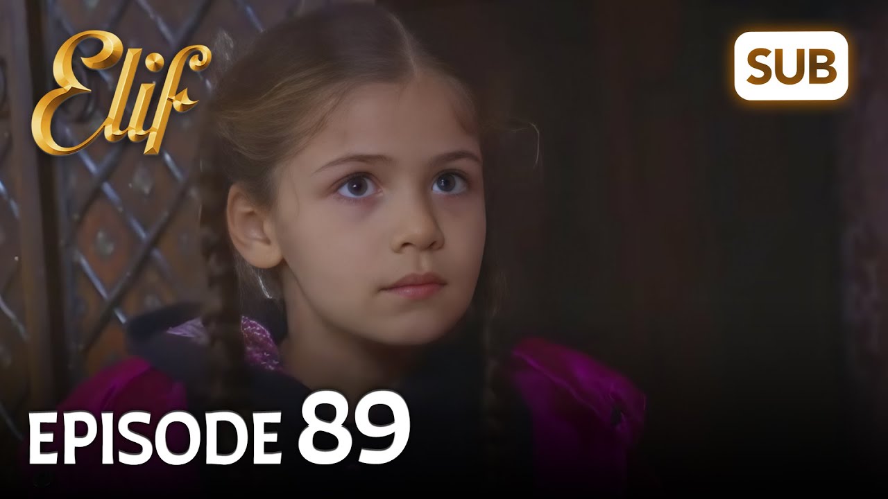 Elif 89. Bölüm | Elif Episode 89 (HD) English Subtitle - YouTube