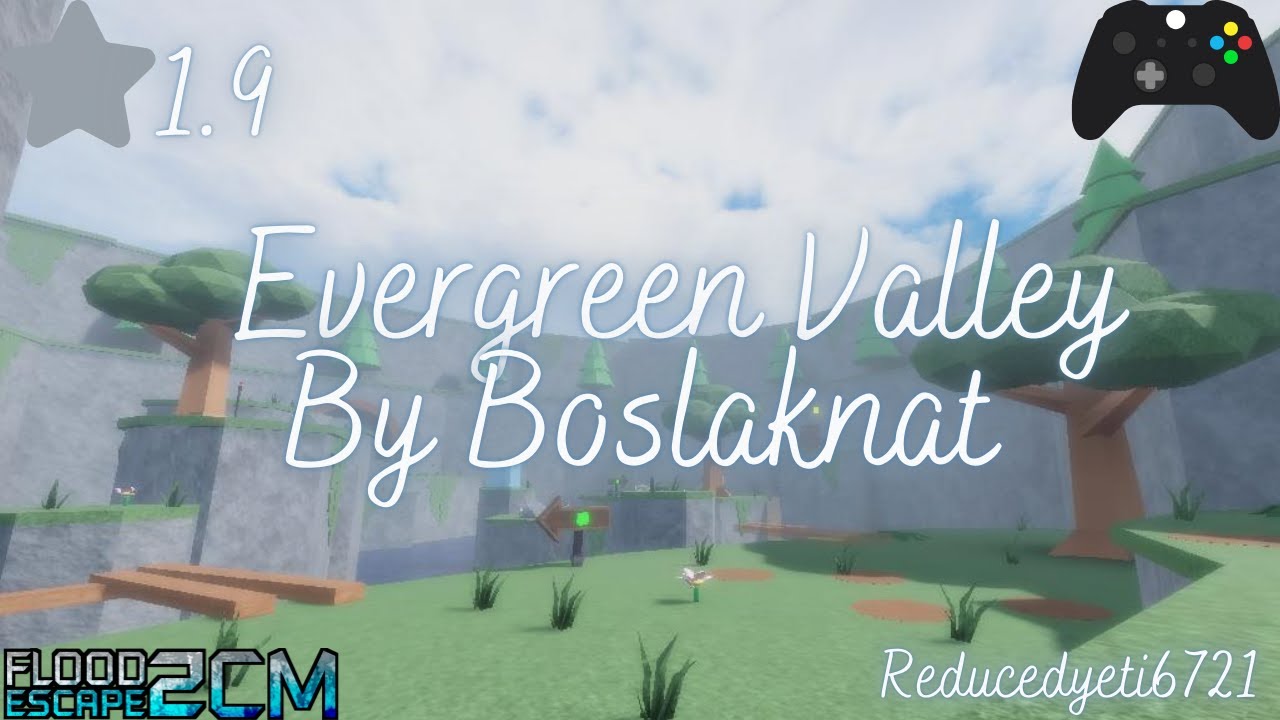 Evergreen Valley [Easy] | Flood Escape 2 Community Maps - YouTube