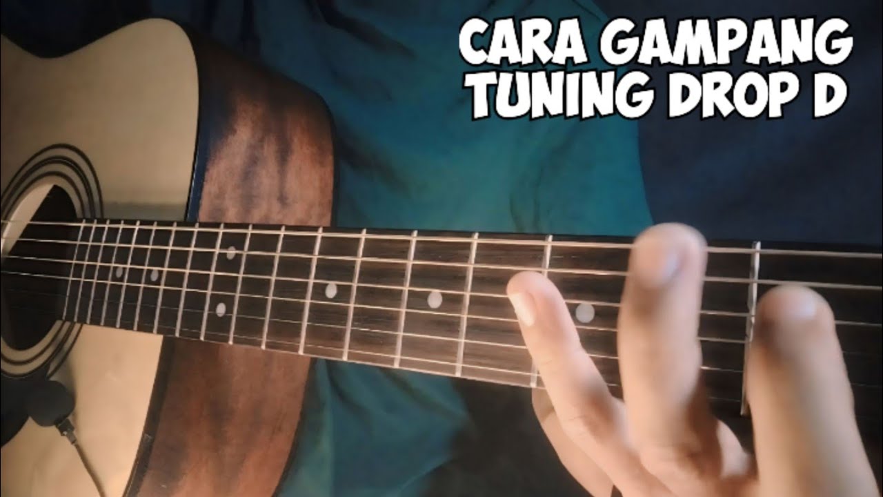 cara dan tutorial stem gitar DROP D - YouTube