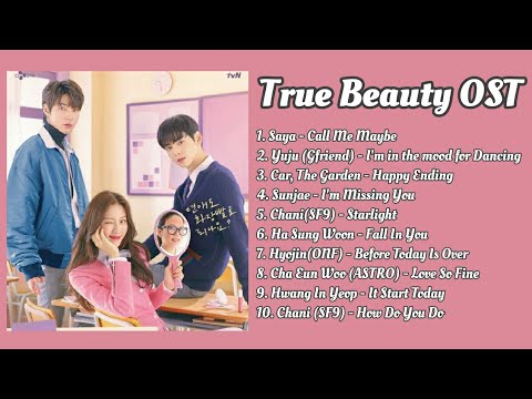 True Beauty OST | 여신강림 [Part 1- 10] 🧸🎀💫