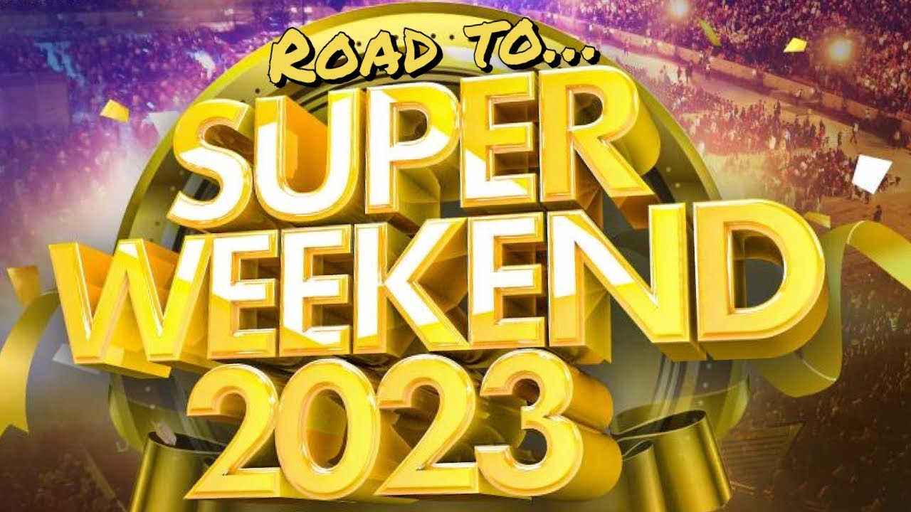 SUPER WEEKEND 2023 OFFICIAL PROMO - YouTube