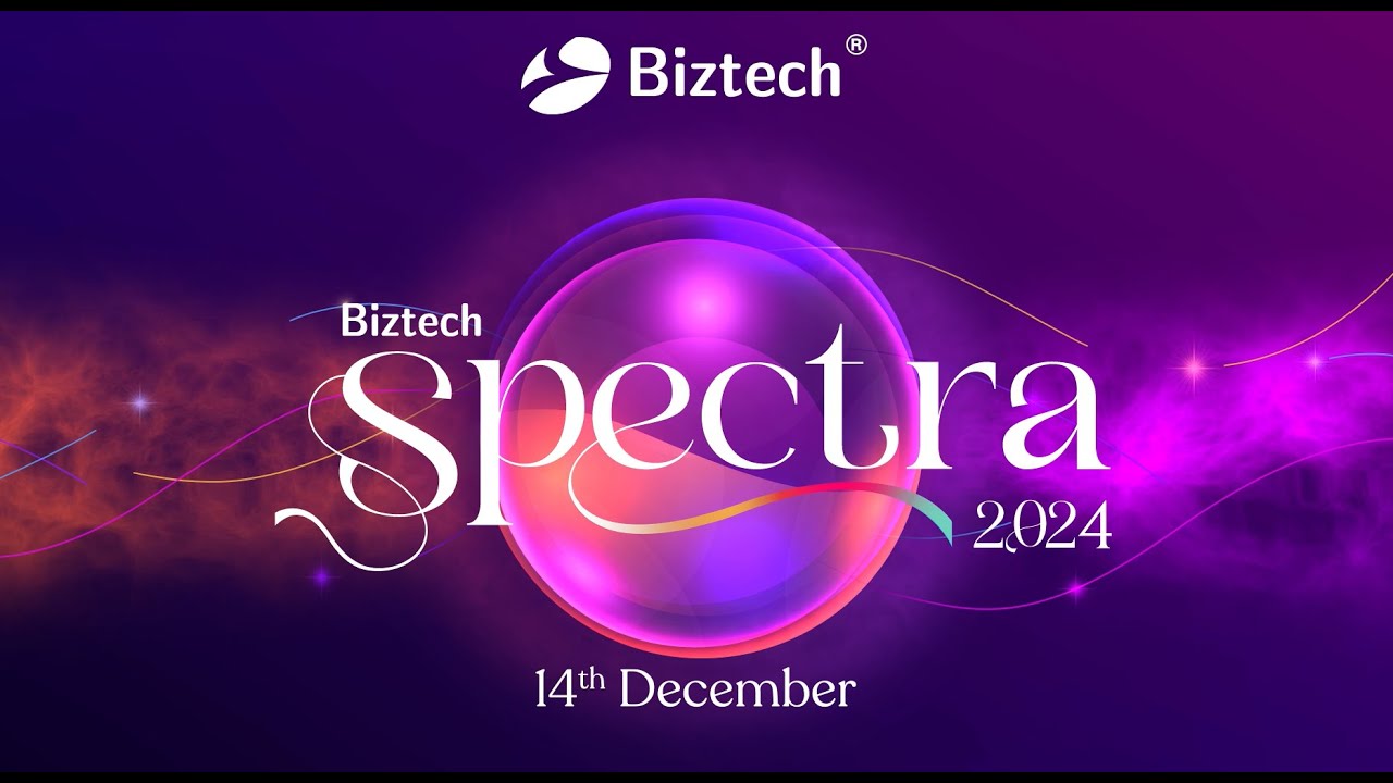 Announcing Spectra 2024 | BiztechCS - YouTube
