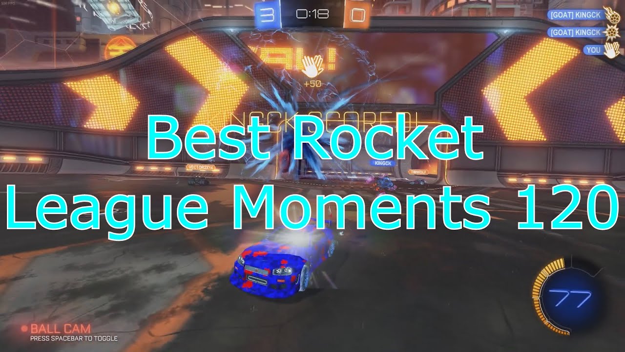 Best Rocket League Moments Episode 120 - YouTube