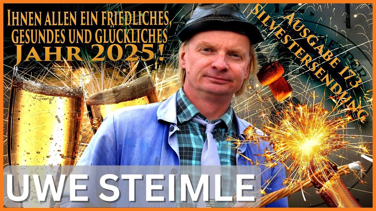 Neujahrssendung 2025 / Steimles Aktuelle Kamera / Ausgabe 173 / Uwe ...