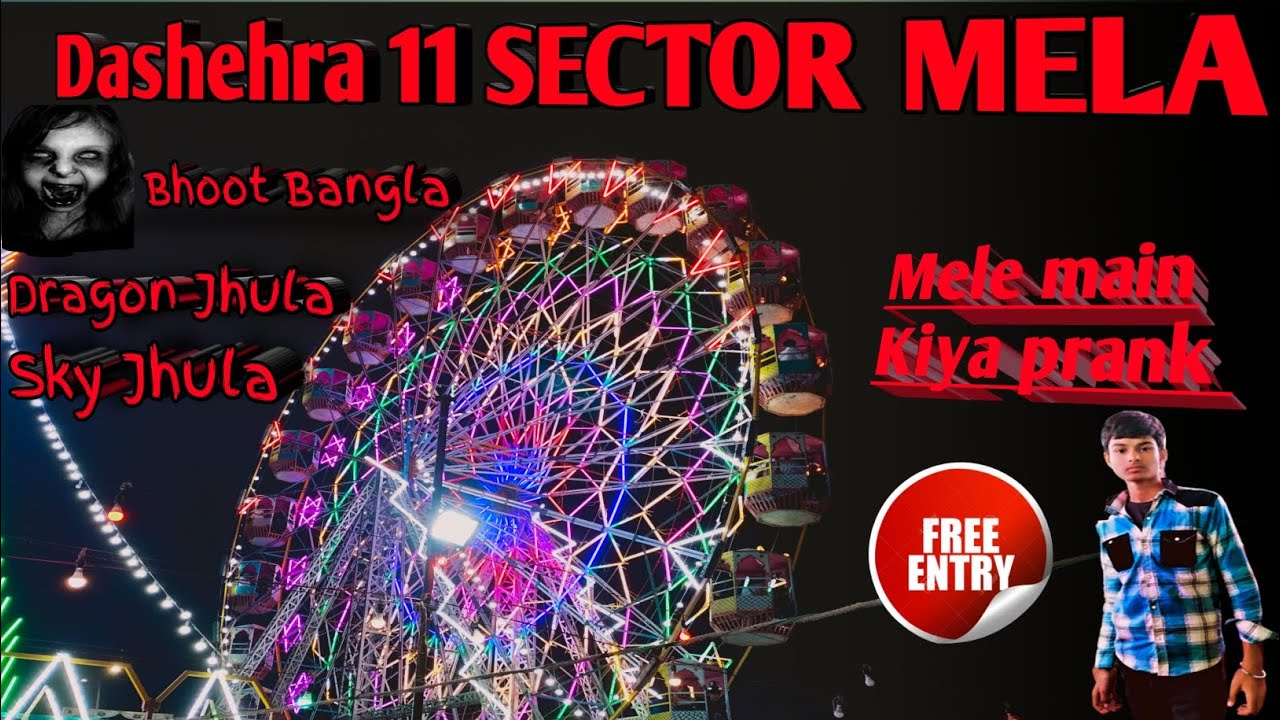 Mela 11 Sector Mela Mele Main Kiya Prank Dashehra Mela 2023 Mele Ki