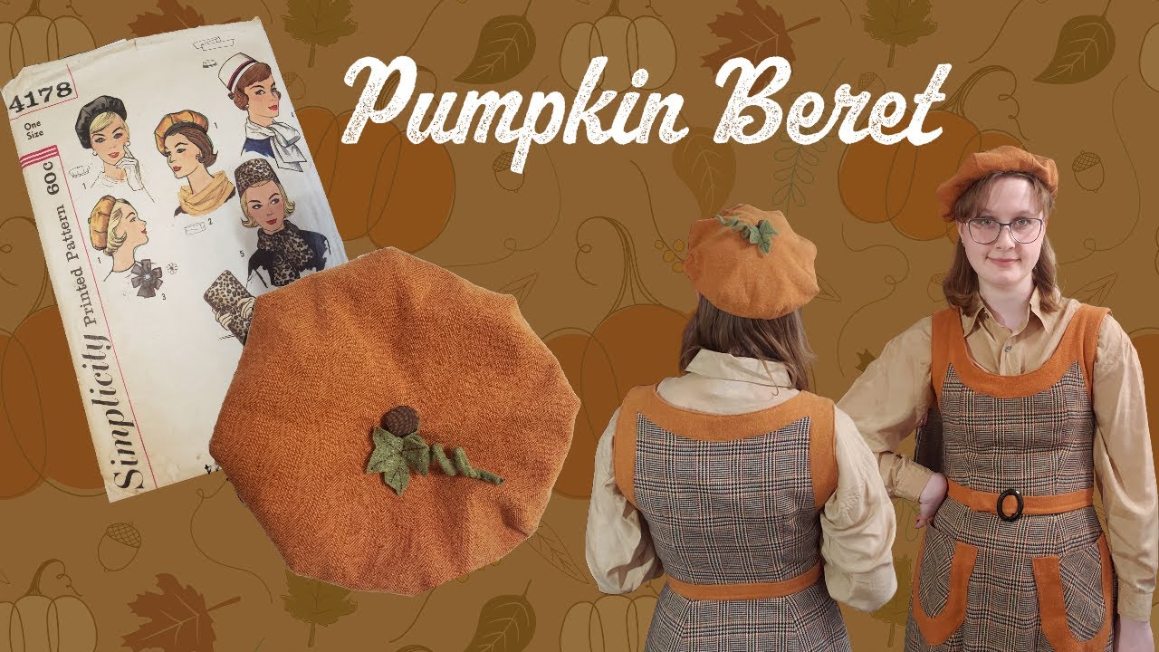 Sewing a Pumpkin Beret on a Whim! Using Vintage Sewing Pattern ...