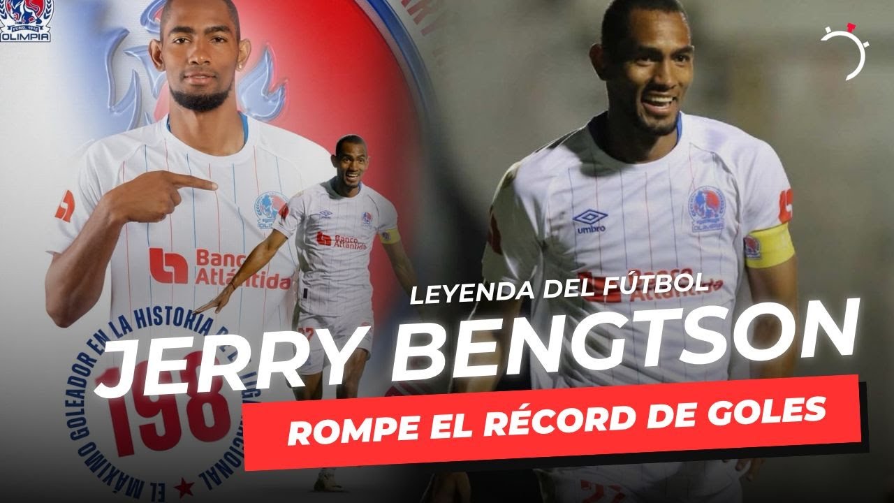 JERRY BENGTSON ROMPE RÉCORD Y SE CONVIERTE EN MÁXIMO GOLEADOR EN ...
