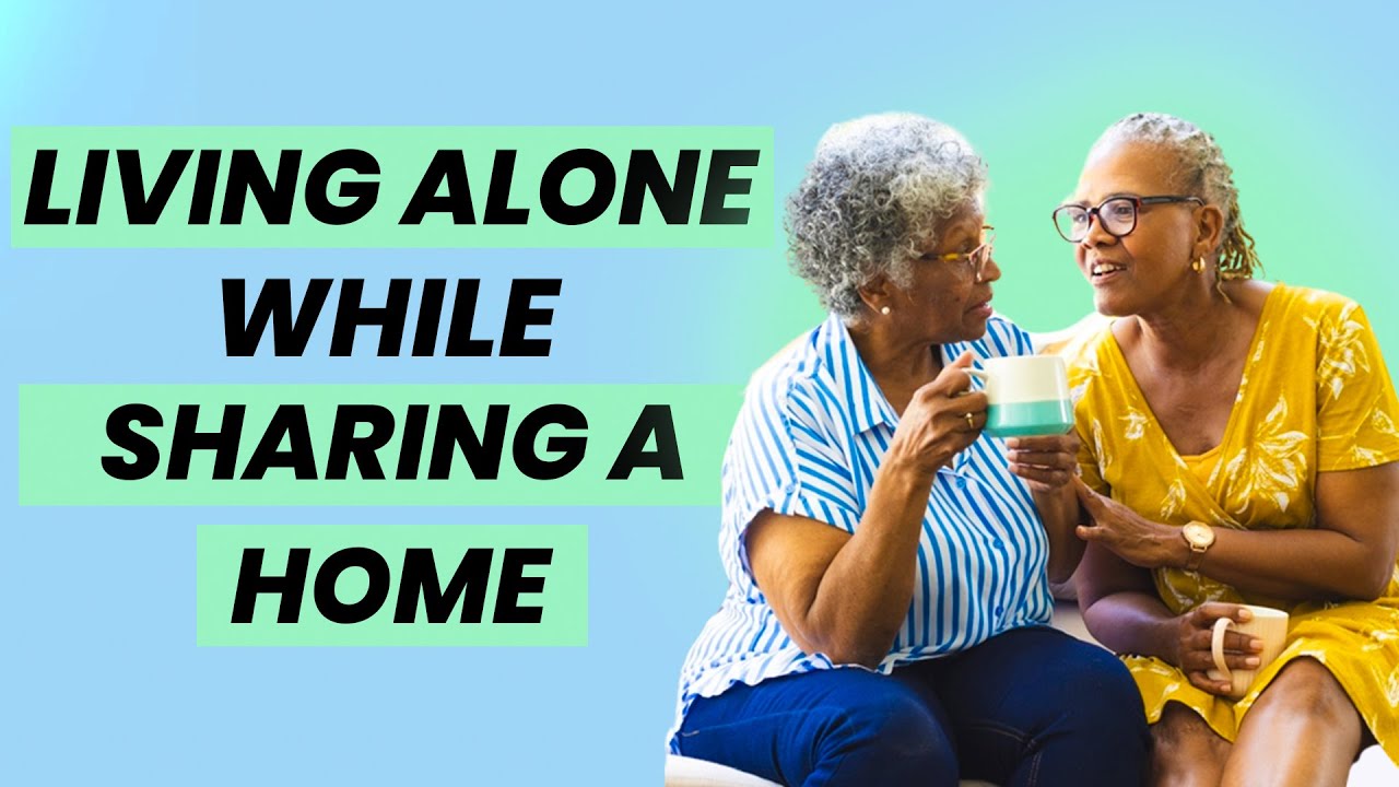 The BEST Way For Women To Live Alone While Sharing A Home - YouTube