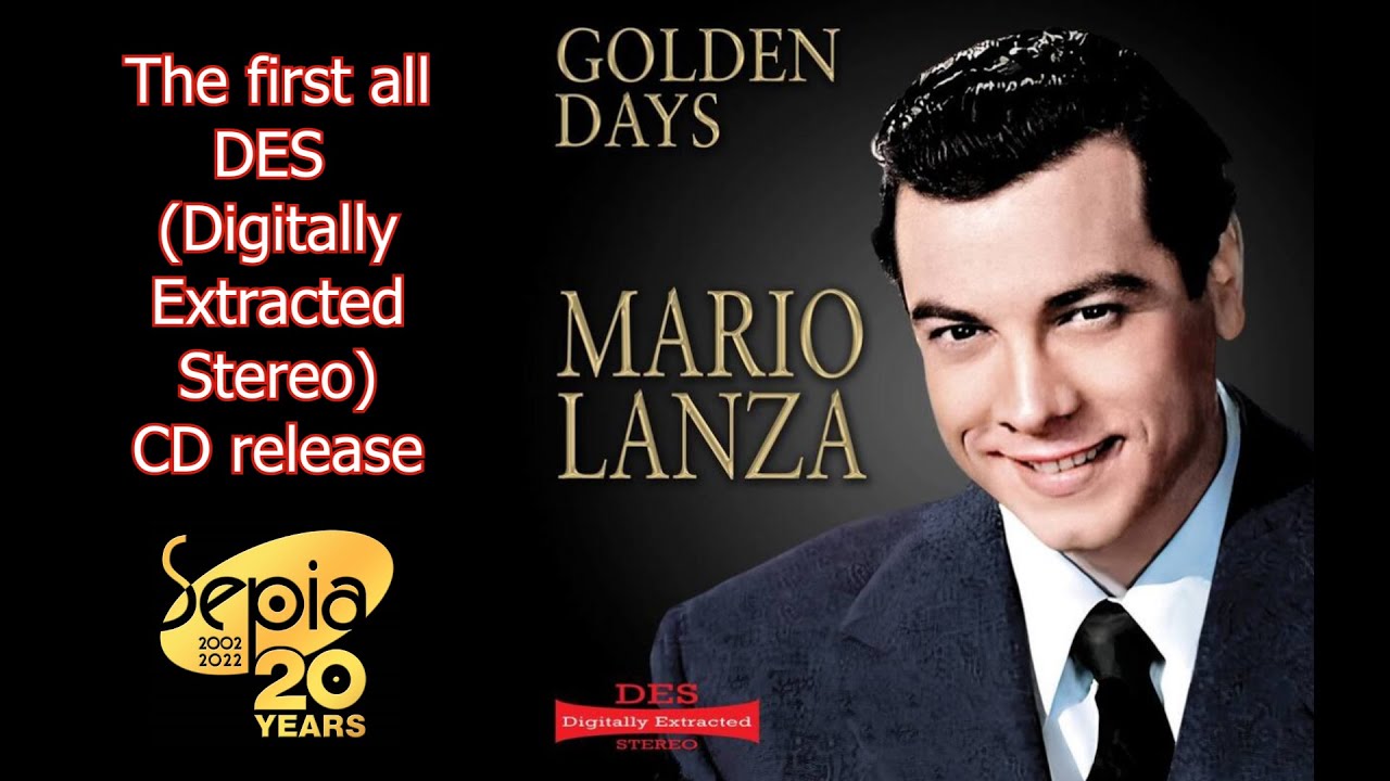 Mario Lanza "Golden Days" - The first all DES (Digitally Extracted ...