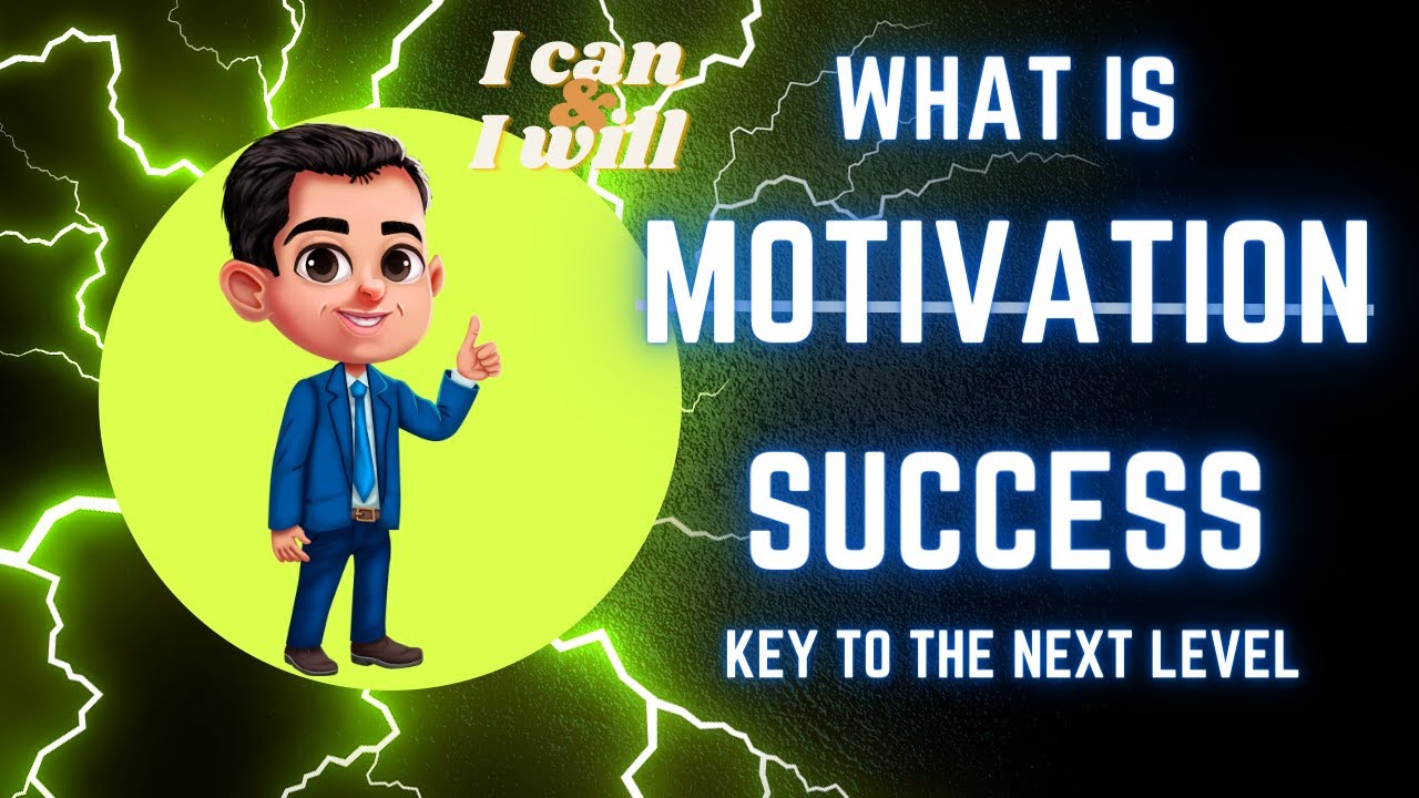 WHAT IS MOTIVATION? | DESCIBE THE WORD MOTIVATION | MOTIVATION ...