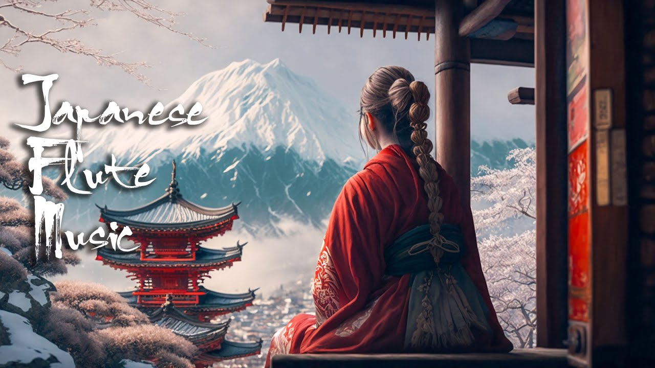 Traditional Japanese Music - Beautiful Japanese Flute Music, Relaxing ...
