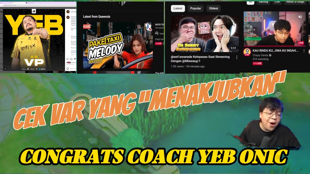 KING DEANKT CEK VAR IG ONIC || CONGRATS COACH YEB ONIC ESPORTS SEBAGAI VP - YouTube
