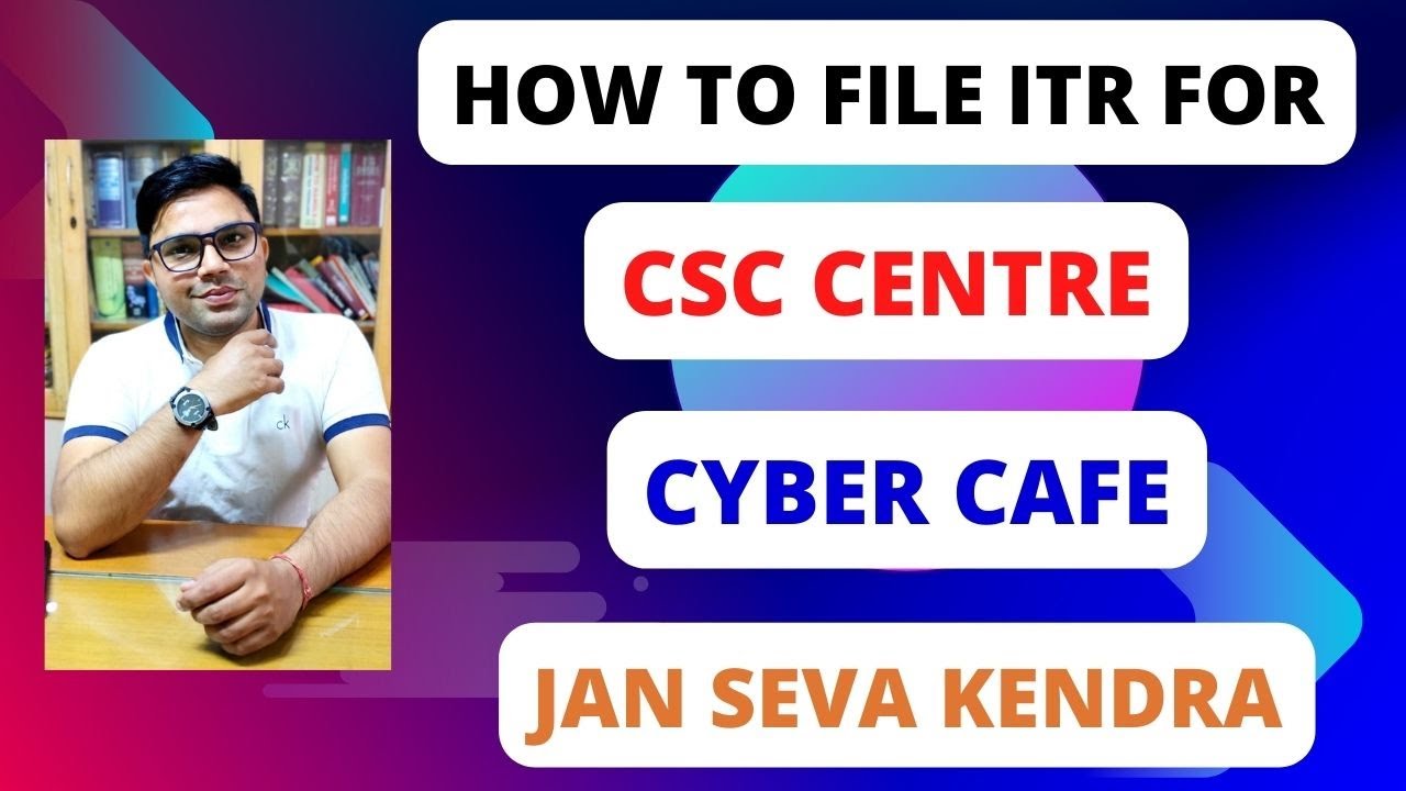 How To File ITR For CSC Centre | How To File ITR For Cyber Cafe | How ...