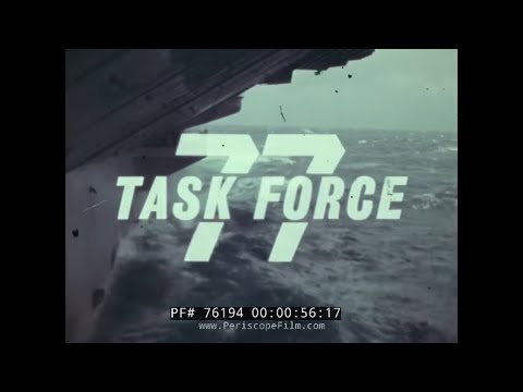 “ TASK FORCE 77 ” 1967 US NAVY AIRCRAFT CARRIER STRIKE FORCE DOCUMENTARY   USS KITTY HAWK  76194