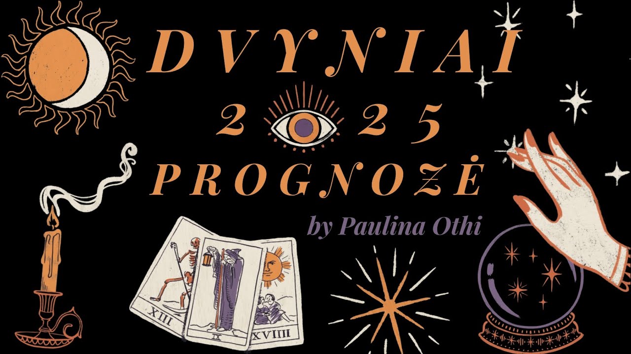 DVYNIAI 2025 METŲ taro prognozė - Paulina Othi (EN, UK, RU, HI ...