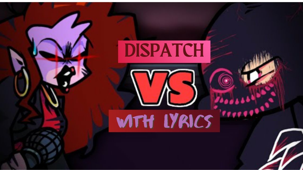 (OLD) FNF Corruption REIMAGINED - Week 2 - Day 2 - Dispatch With Lyrics ...