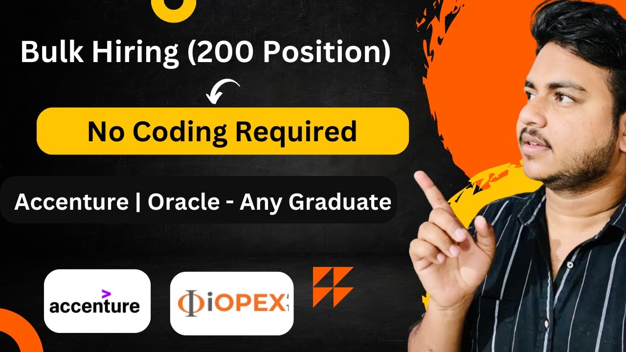 Accenture Hiring Any Graduate | Oracle Hiring | Bulk Hiring | Package ...