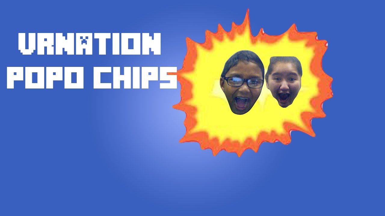 POPO chips a VRnation production - YouTube