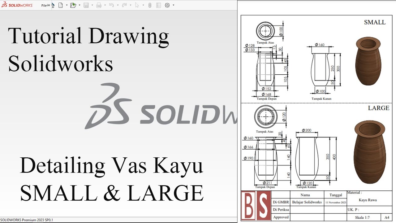 Tutorial Solidworks Drawing detailing vas kayu SMALL & LARGE - YouTube