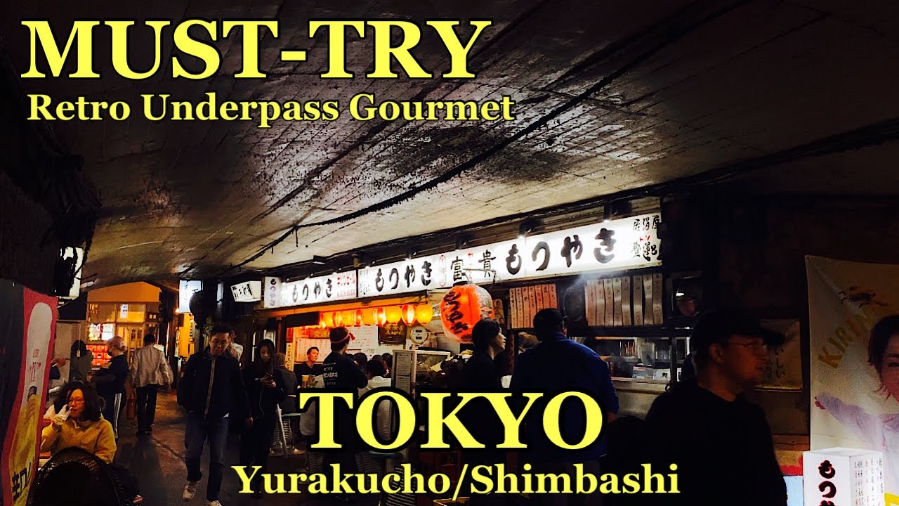 MUST-TRY Retro Underpass Gourmet in TOKYO. - YouTube