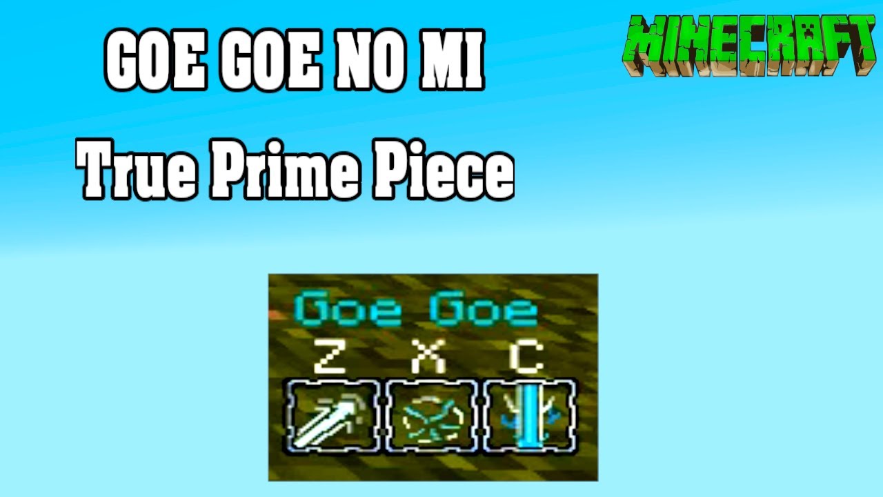 GOE GOE NO MI / Minecraft True Prime Piece ! 😱 - YouTube