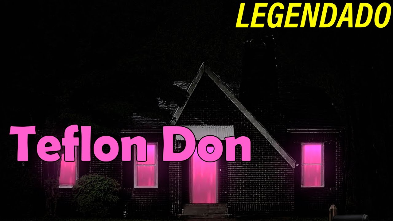 Future - TEFLON DON (LEGENDADO) - YouTube