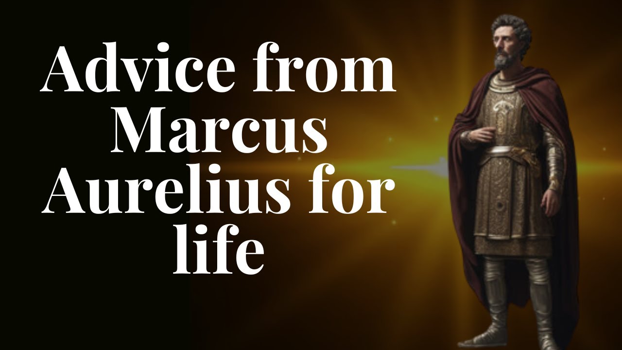 Strengthen Your Life with Marcus Aurelius' Advice - YouTube