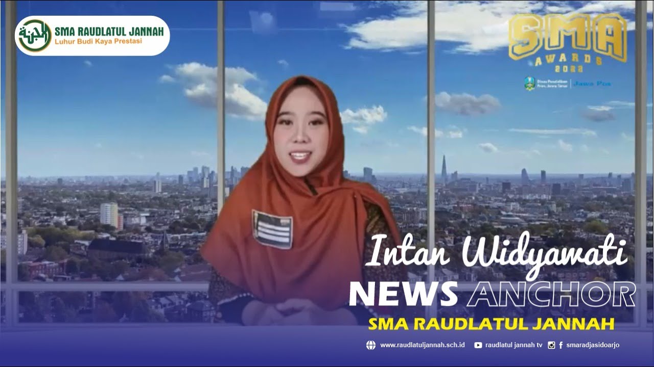 JAWA POS SMA AWARD 2022 - NEWS ANCHOR - SMA RAUDLATUL JANNAH SIDOARJO ...