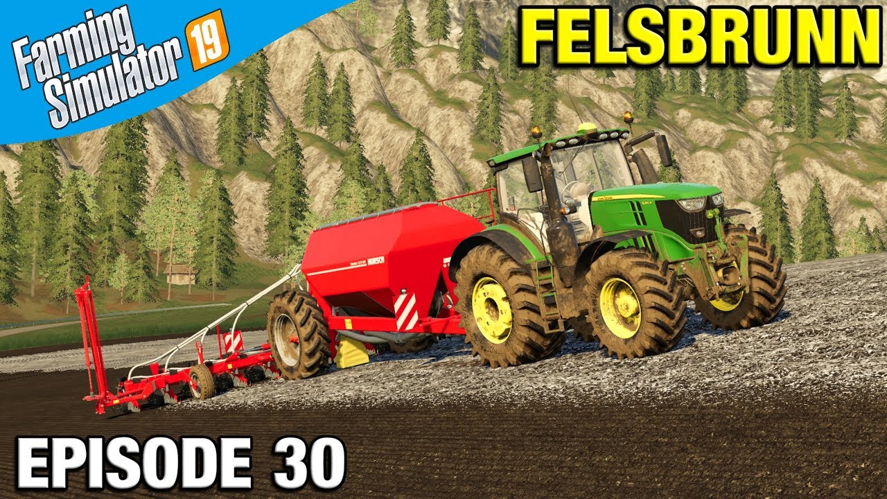 Farming Simulator 19 Timelapse - Felsbrunn FS19 Episode 30 PLANTING ...
