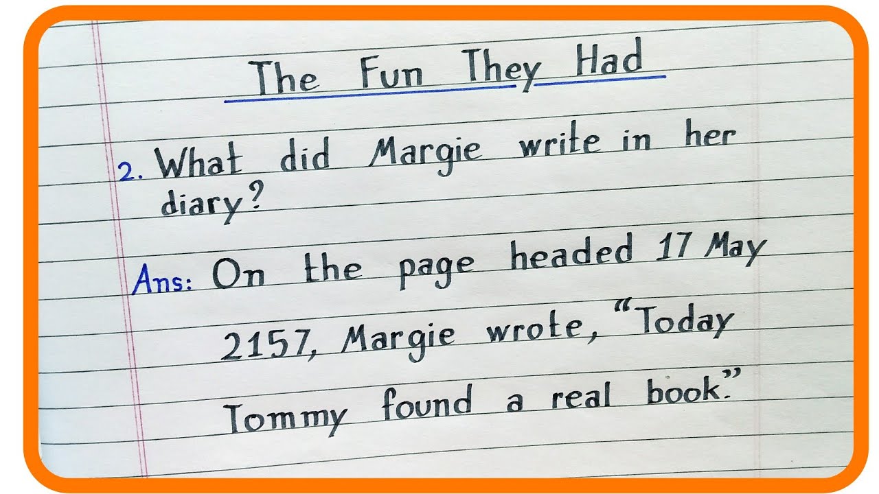 What did Margie write in her diary? | The Fun They Had | Good ...
