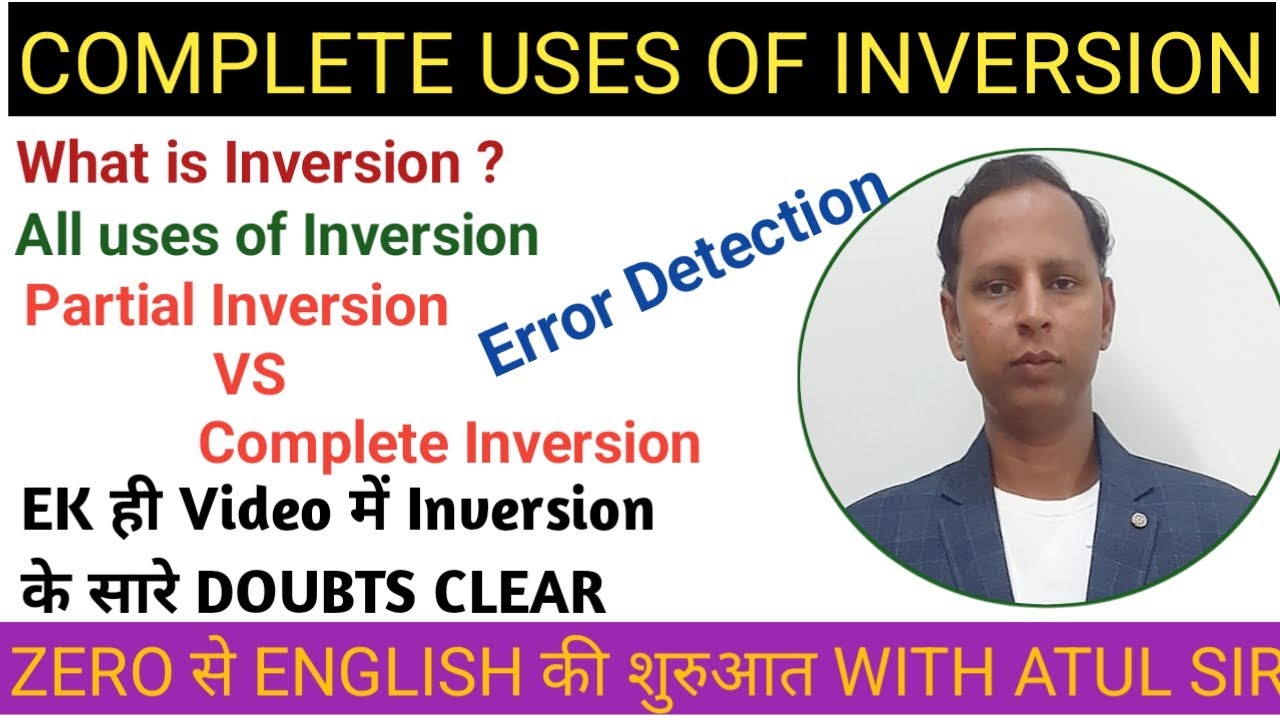 Complete uses of Inversion | Partial VS Complete Inversion | Error ...