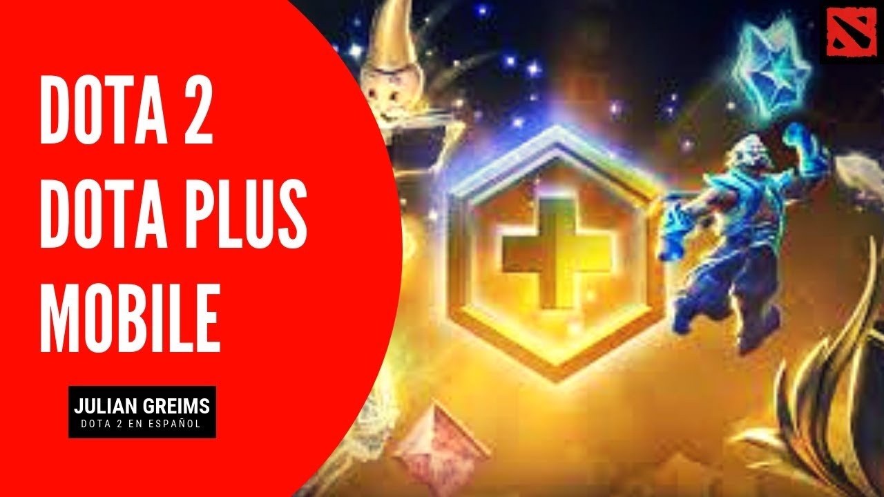 Dota | DOTA APP | Agregan mas a Dota PLUS - YouTube