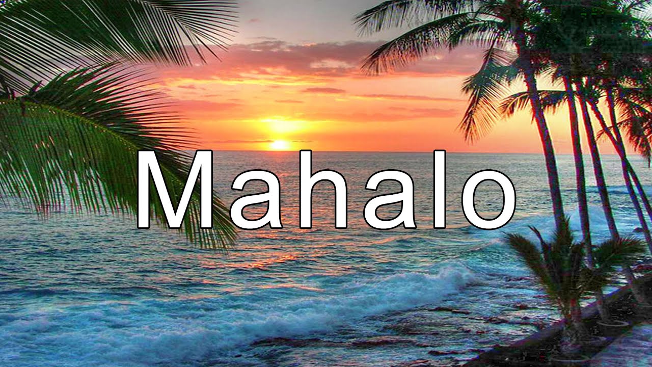 Mahalo - YouTube