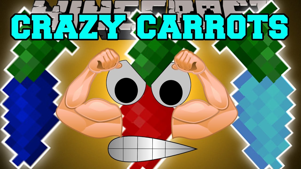 Minecraft: CRAZY CARROTS MOD (HULK CARROT, ULTIMATE CARROT, & MORE ...