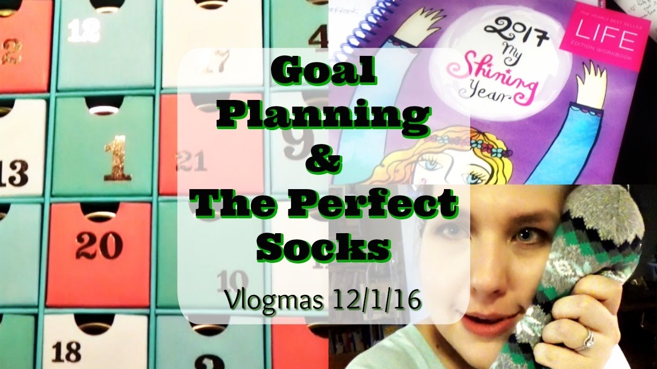 Goal Planning & the Perfect Socks | Vlogmas 12/1/16 - YouTube