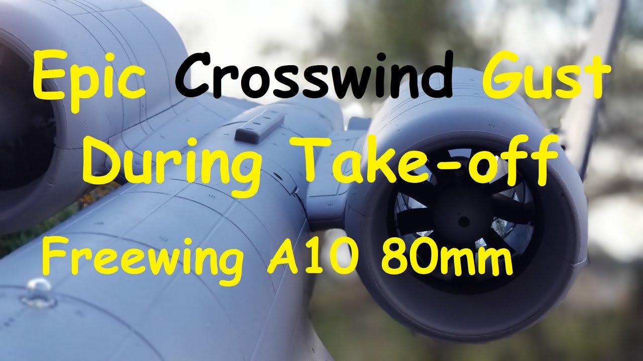 Freewing A10 Epic crosswind take off - YouTube