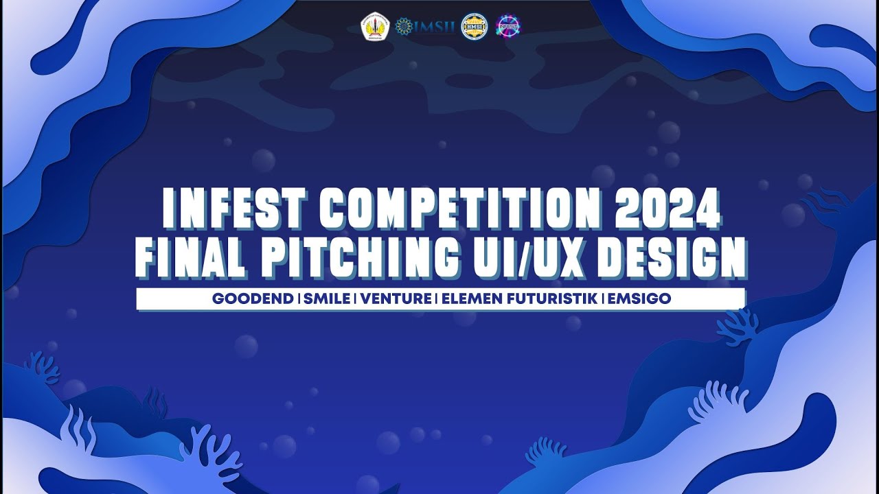 INFEST COMPETITION 2024 FINAL PITCHING DESIGN UI/UX - YouTube