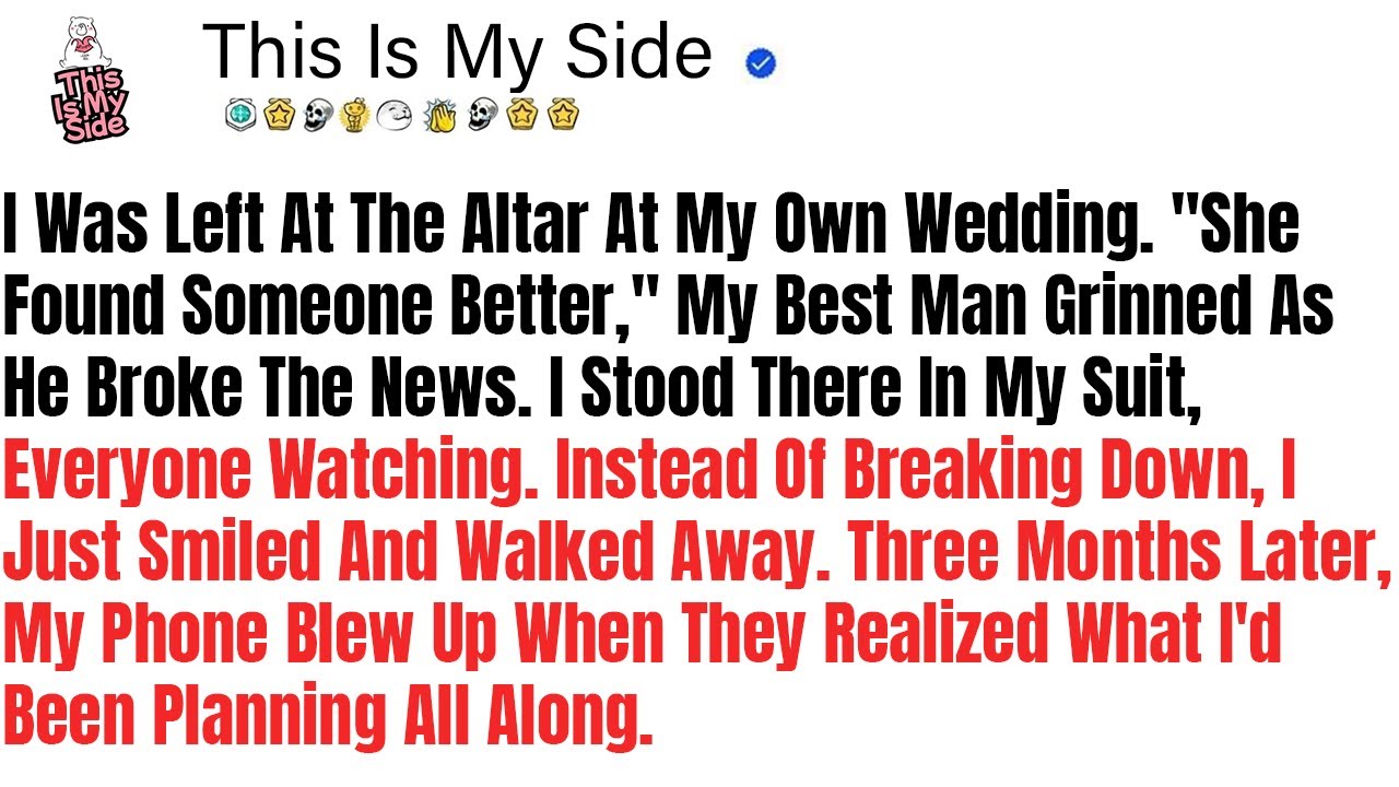 I Was Left At The Altar At My Own Wedding. She Found Someone Better, My ...