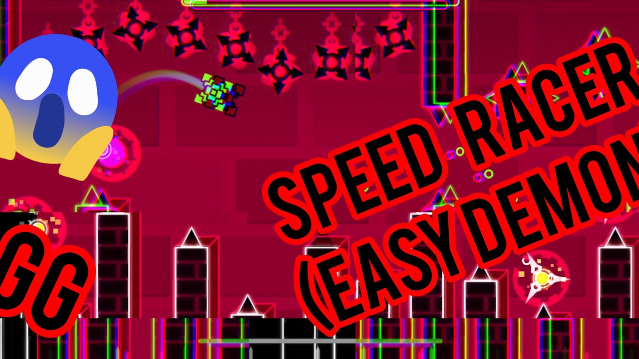 SPEED RACER (Geometry dash) easy demon 100% - YouTube