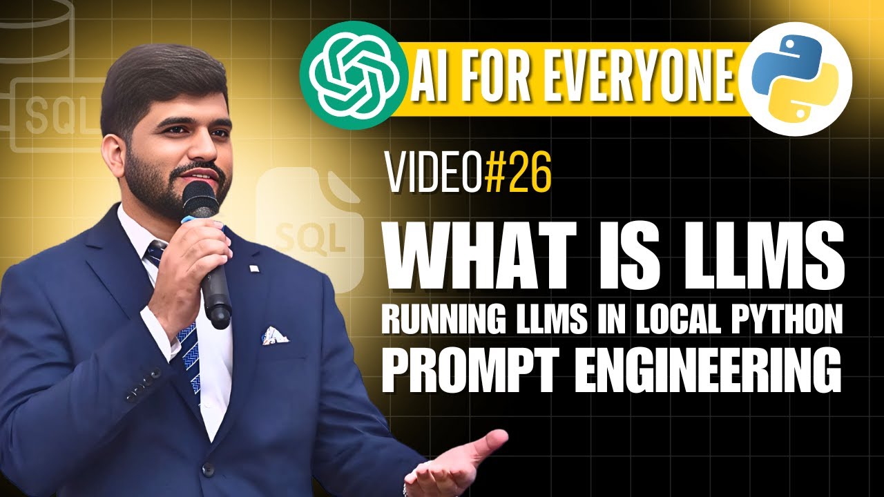 #26- What Are LLMs? Pricing, Settings, Local Deployment & Prompt ...