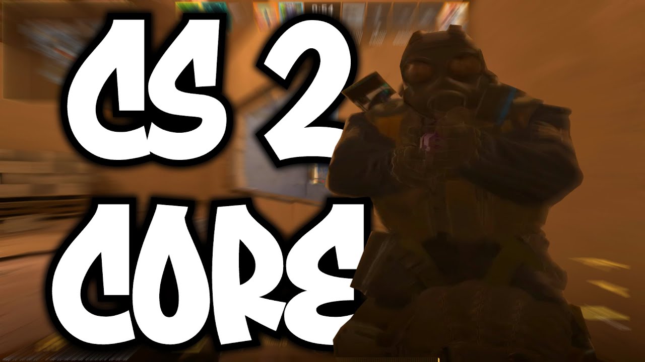 𝓒𝓢2 Core - YouTube