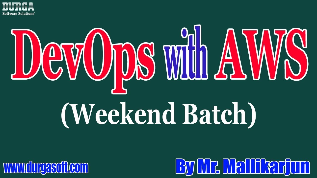 Devops With Aws Weekend Batch Tutorials By Mr Mallikarjun On 31