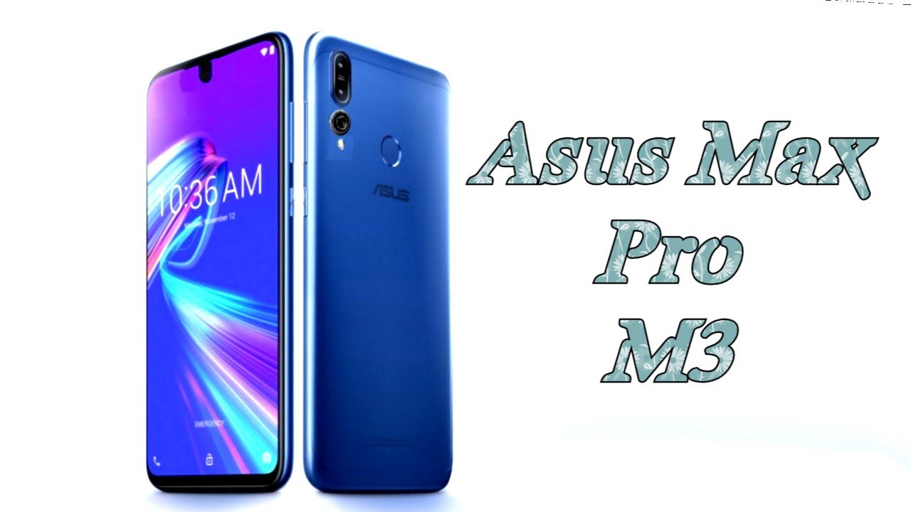 Asus Max Pro M3 - YouTube