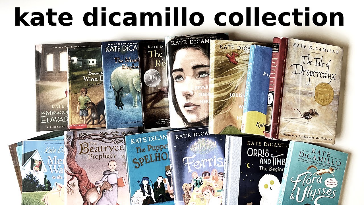 Ranking 16 Kate DiCamillo Books from My Collection / FAVORITES : Middle ...