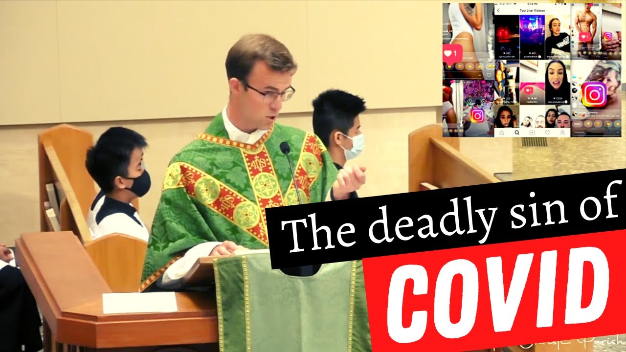 The Deadly Sin of COVID // Fr. Richard Conlin - 26th Sunday Year B ...