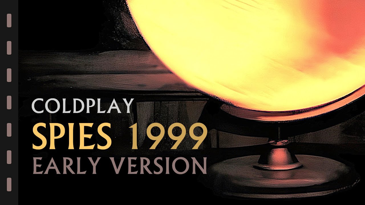 Coldplay - Spies (Early Version from 1999 | FLAC) - YouTube