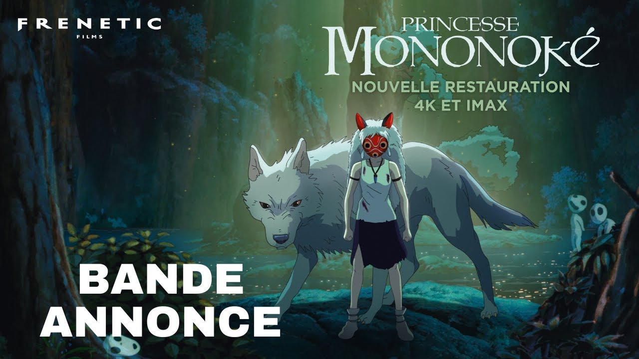 PRINCESS MONONOKÉ (Re-Release 4k et IMAX) - bande-annonce VOstF (2025 ...