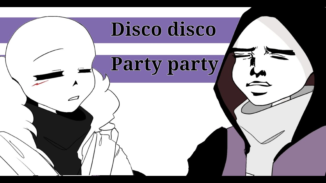 Disco disco, Party party ||Undertale AU|| •Cross and Epic Sans• - YouTube