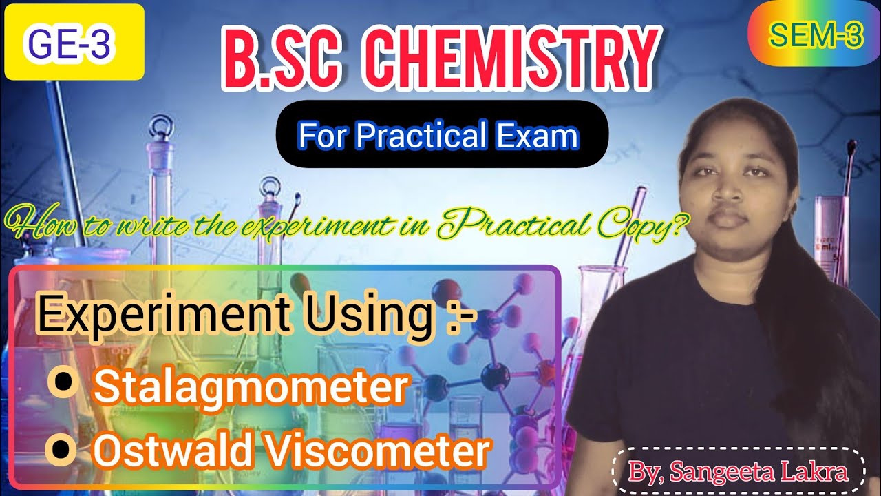 Experiment Using Stalagmometer & Ostwald Viscometer||B.Sc Chemistry ...