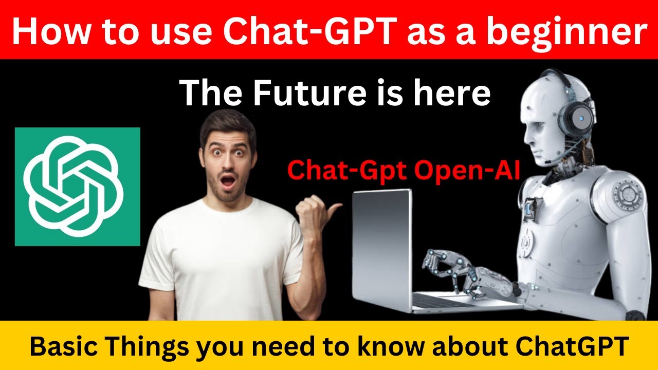 How To Use Chat GPT by Open AI For Beginners_ Full guide - YouTube